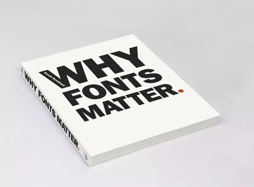 Me yasa Fonts Matter ta Sarah Hyndman. Hoton Sara