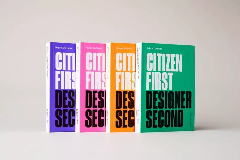 Citizen First Designer Second los ntawm Rejane Dal Bello