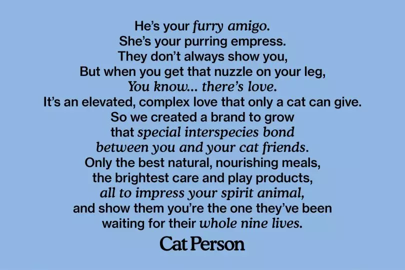 Cat Person ဖြစ်ရခြင်း၏ အဓိပ္ပါယ်ကို ဂုဏ်ပြုသည့် အမှတ်တံဆိပ် ကြေငြာချက်